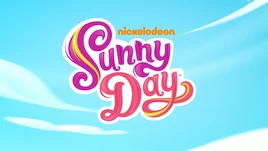 Sunny Day | Nickelodeon | Fandom