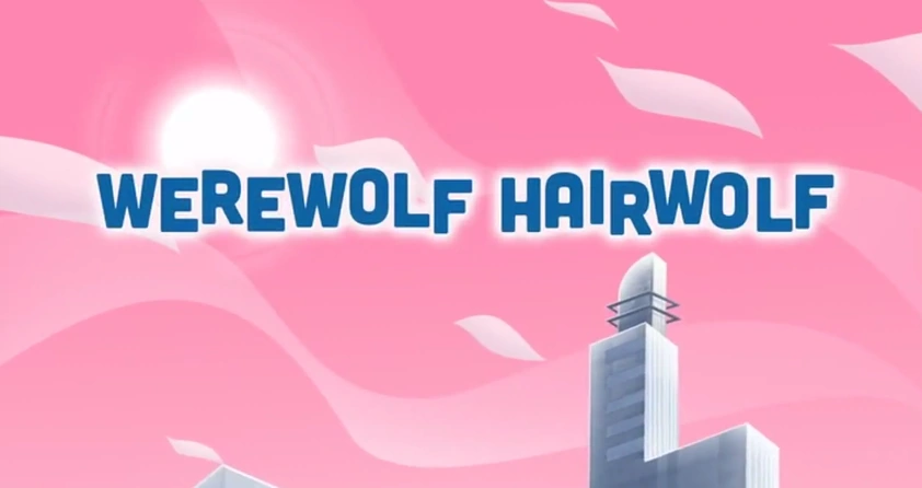Werewolf Hairwolf | Nickelodeon | Fandom
