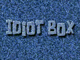Idiot Box | Nickelodeon | Fandom