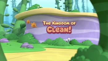 The Kingdom of Clean! | Nickelodeon | Fandom