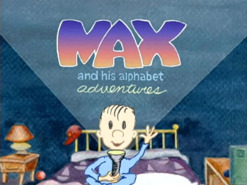 Max and His Alphabet Adventures | Nickelodeon | Fandom