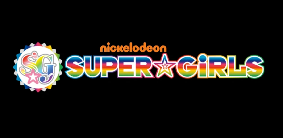 SUPER GiRLS | Nickelodeon Fanon Wiki | Fandom