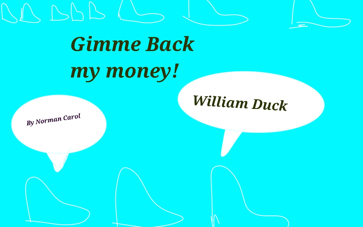 Gimme Back My Money! | Nickelodeon Fanon Wiki | Fandom