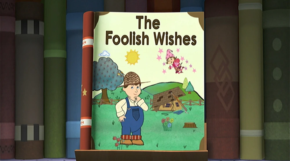 The Foolish Wishes | Nick Jr. Wiki | Fandom