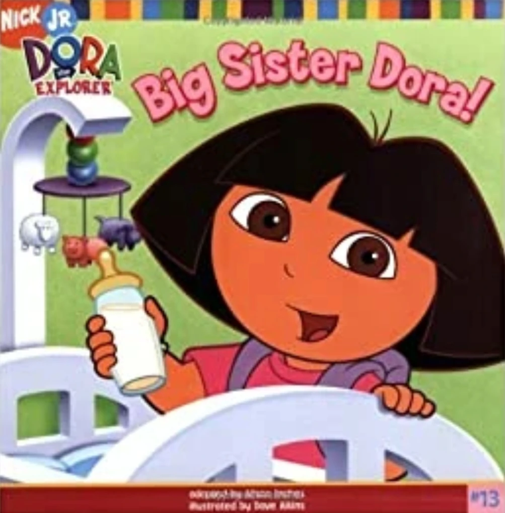 Big Sister Dora! (book) | Nick Jr. Wiki | Fandom