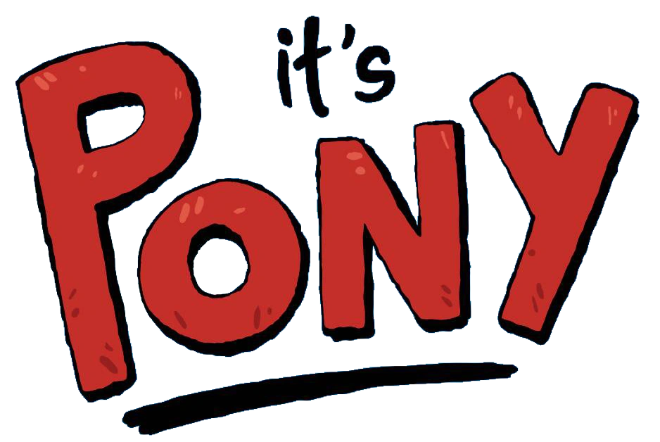 It's Pony | It's Pony Wiki | Fandom