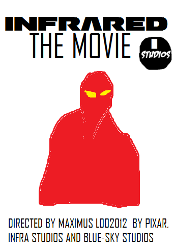 Infrared: The Movie | Fiction Foundry | Fandom