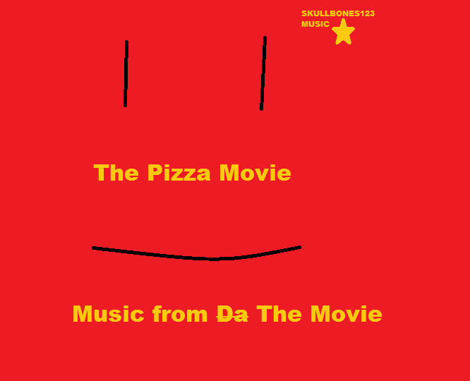 The Pizza Movie: Music from the Movie | Fiction Foundry | Fandom