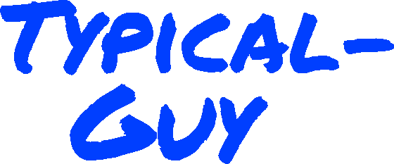 Typical-Guy | Fiction Foundry | Fandom