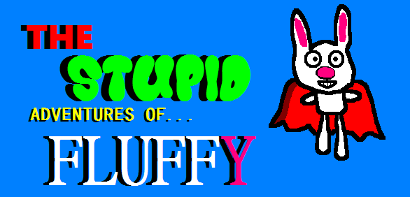 The Stupid Adventures of Fluffy | Fiction Foundry | Fandom