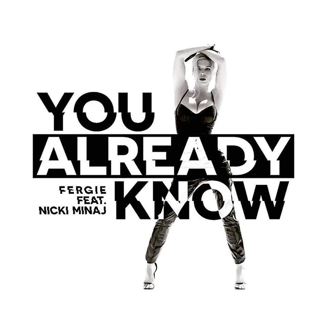 You Already Know | Nicki Minaj Wiki | Fandom