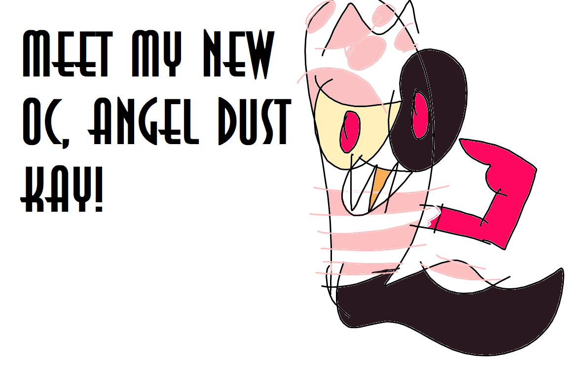 Angel Dust Kay | Nickster Trickster Official Wiki | Fandom