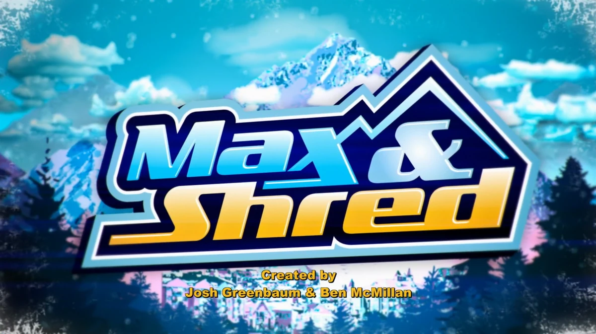 Max y Shred | NickStoria! Wiki | Fandom