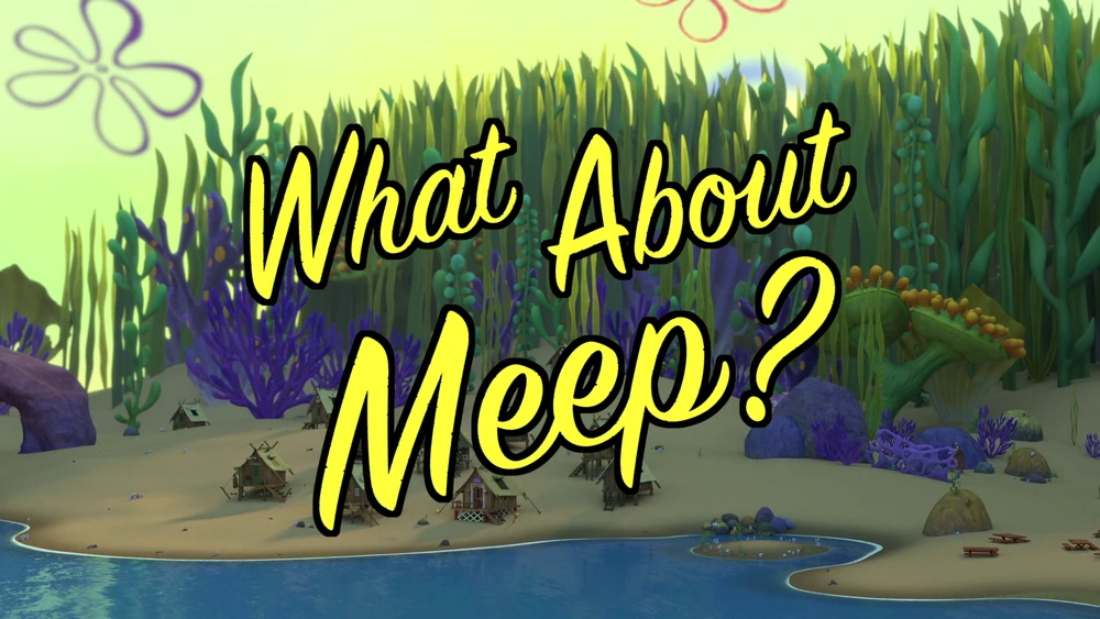 Kamp Koral: SpongeBob's Under Years/What About Meep? / Hard Time Out ...