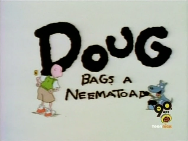 Doug/Doug Bags a Neematoad | Nickstory Wiki | Fandom
