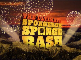 The Ultimate SpongeBob SpongeBash | Nickstory Wiki | Fandom
