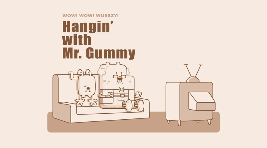 Wow! Wow! Wubbzy!/Hangin' with Mr. Gummy / Imagine (song) / Wonder ...