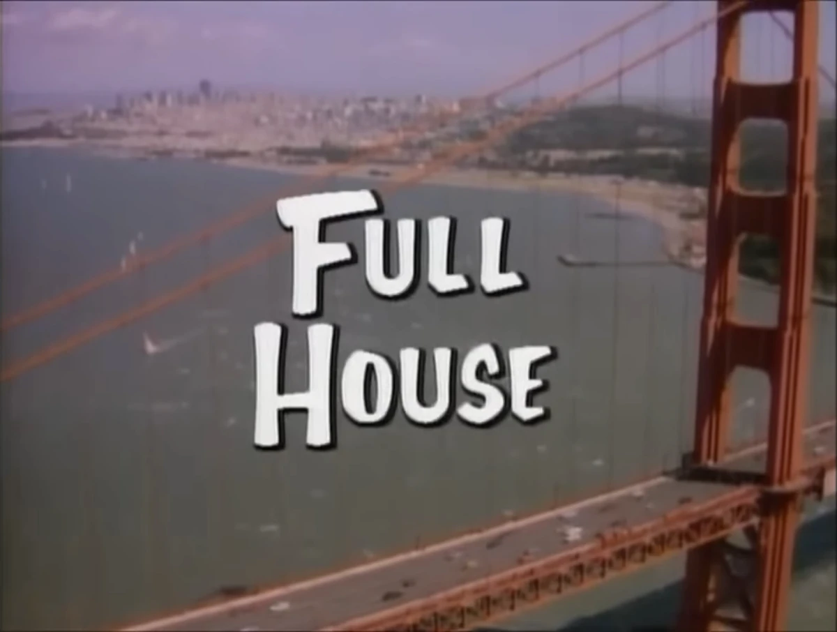 Full House | Nickstory Wiki | Fandom