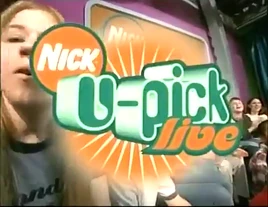 U-Pick Live/March 23, 2004 | Nickstory Wiki | Fandom