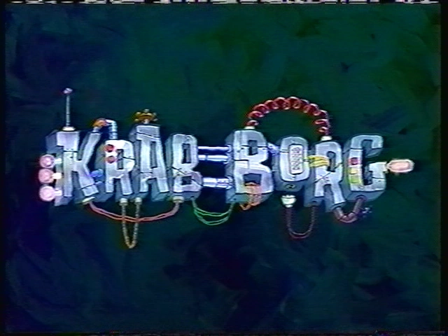 October 11, 2004/Krab Borg | Nickstory Wiki | Fandom