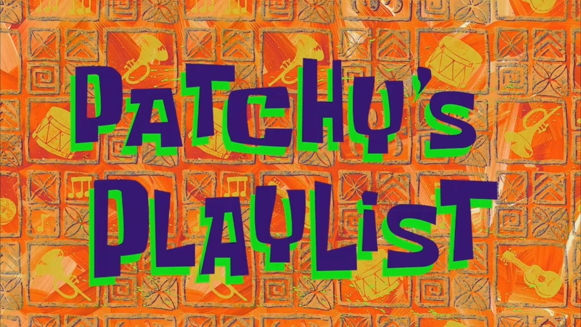July 18, 2021/Patchy's Playlist | Nickstory Wiki | Fandom