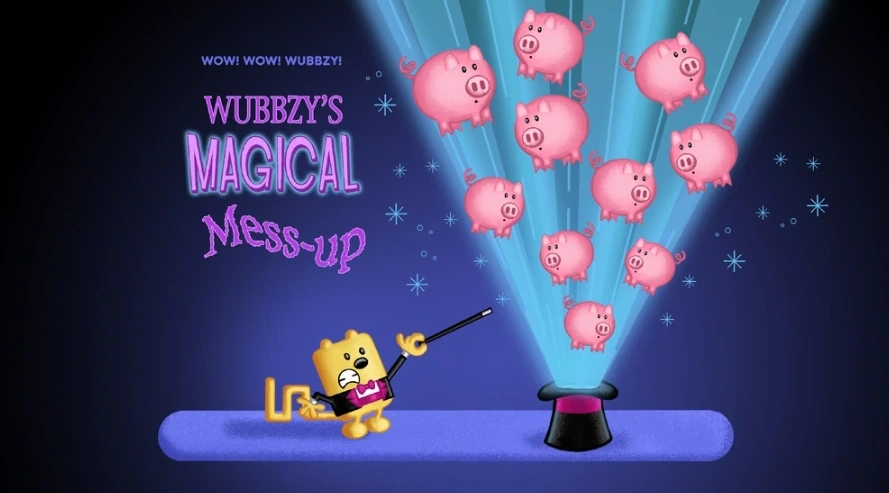 Wow! Wow! Wubbzy!/Wubbzy's Magical Mess-up / Tea for Three / By the ...