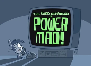 The Fairly OddParents/The Big Problem! / Power Mad! | Nickstory Wiki ...