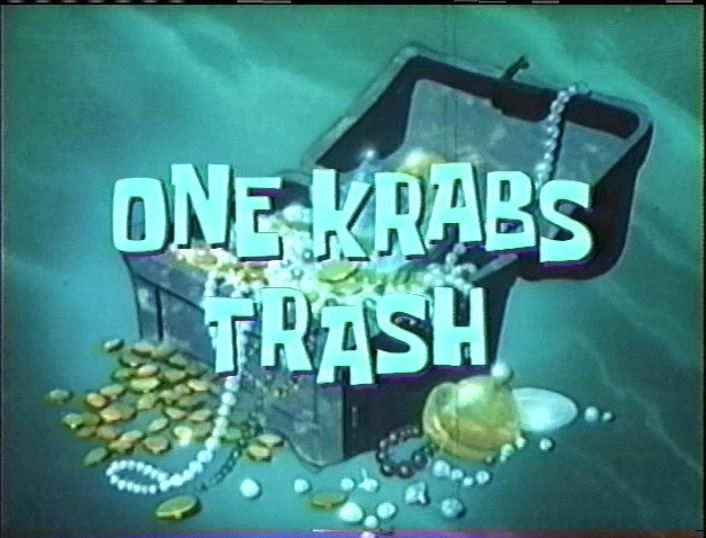 Spongebob One Krabs Trash