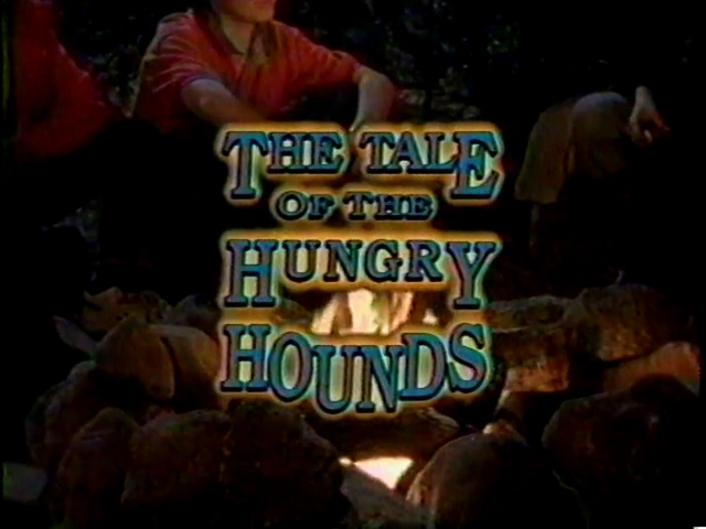 May 22, 1993/The Tale of the Hungry Hounds | Nickstory Wiki | Fandom