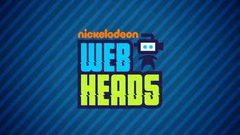 Webheads | Nicktoons: G.L.O.B.E. Archives | Fandom