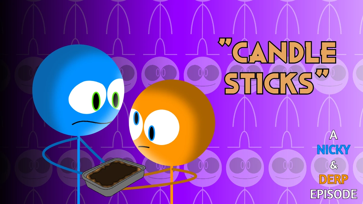 Candle Sticks | Nicky Stickfigure Wiki | Fandom