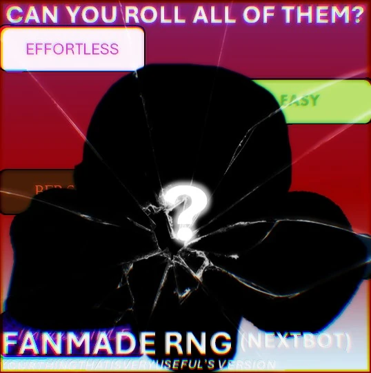 Fanmade rng (Yourthingthatisveryuseful's version) | Nico's Nextbots ...
