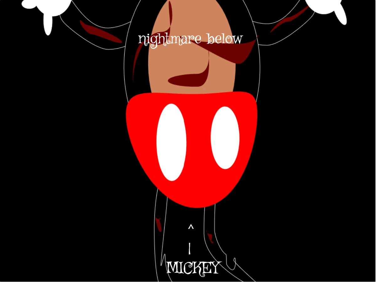 Nightmare Below Mickey | Nightmare Below Mickey Wiki | Fandom