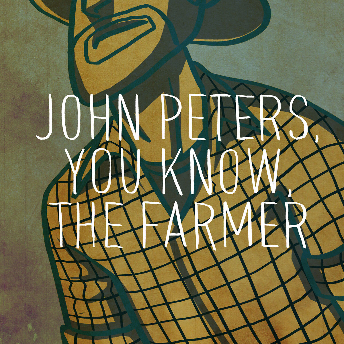 John Peters (you know, the farmer?) | Welcome to Night Vale Wiki | Fandom