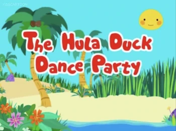 The Hula Duck Dance Party | Ni Hao, Kai-Lan Wiki | Fandom