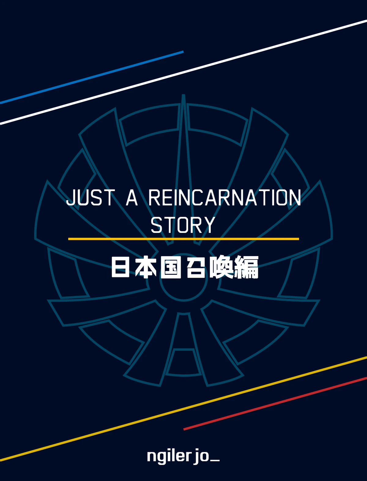 Just A Reincarnation Story (Summoning Japan Edition) | Nihonkoku ...