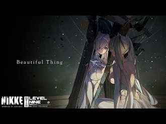 Beautiful Thing | Nikke Goddess of Victory International Wiki | Fandom