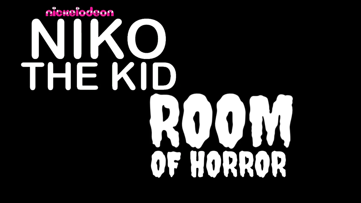 Room of Horror Series | Niko the Kid Wiki | Fandom