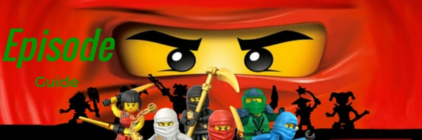 Episodes | NinjagoCharacters Wiki | Fandom
