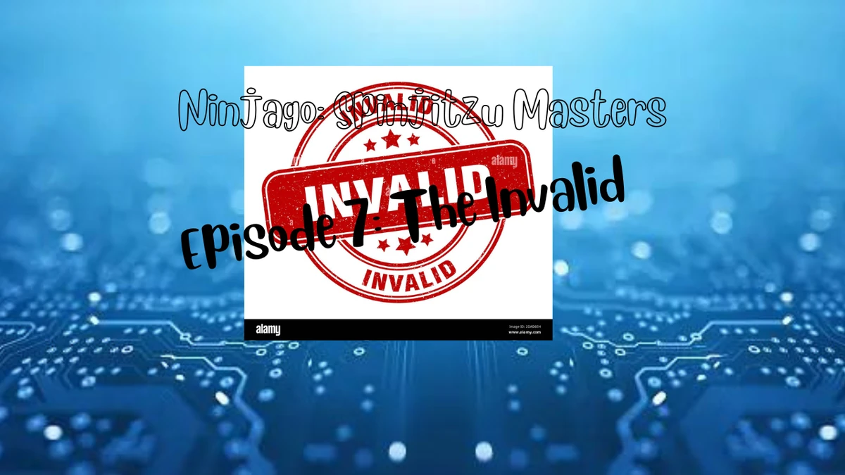 The Invalid | Ninjago: Spinjitzu Masters Wiki | Fandom