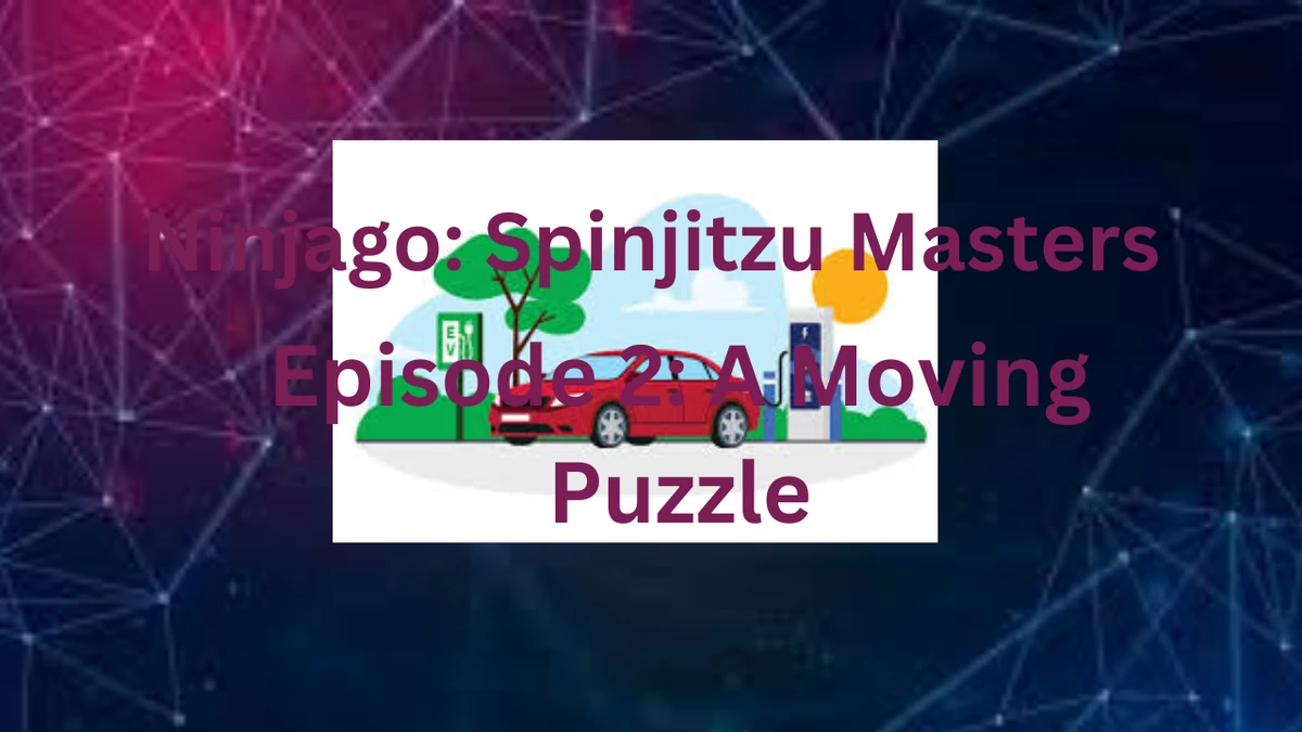 A Moving Puzzle | Ninjago: Spinjitzu Masters Wiki | Fandom