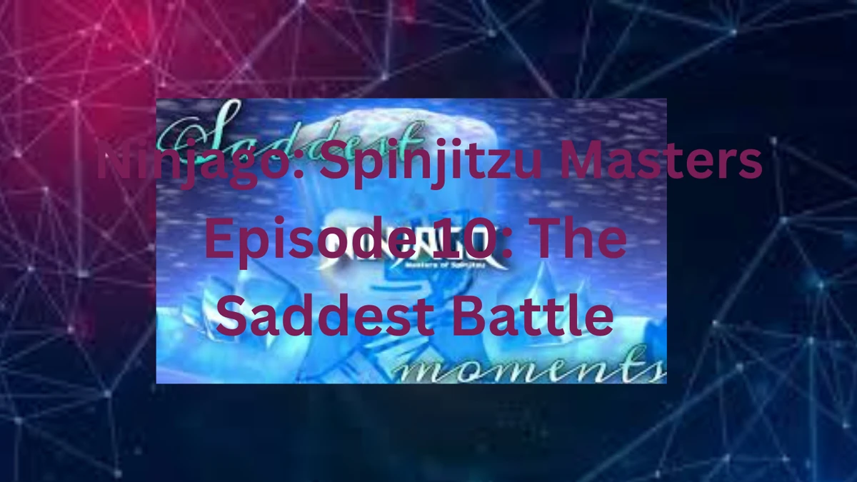 The Saddest Battle | Ninjago: Spinjitzu Masters Wiki | Fandom