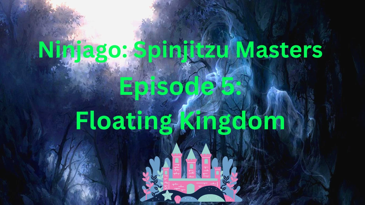 Floating Kingdom | Ninjago: Spinjitzu Masters Wiki | Fandom