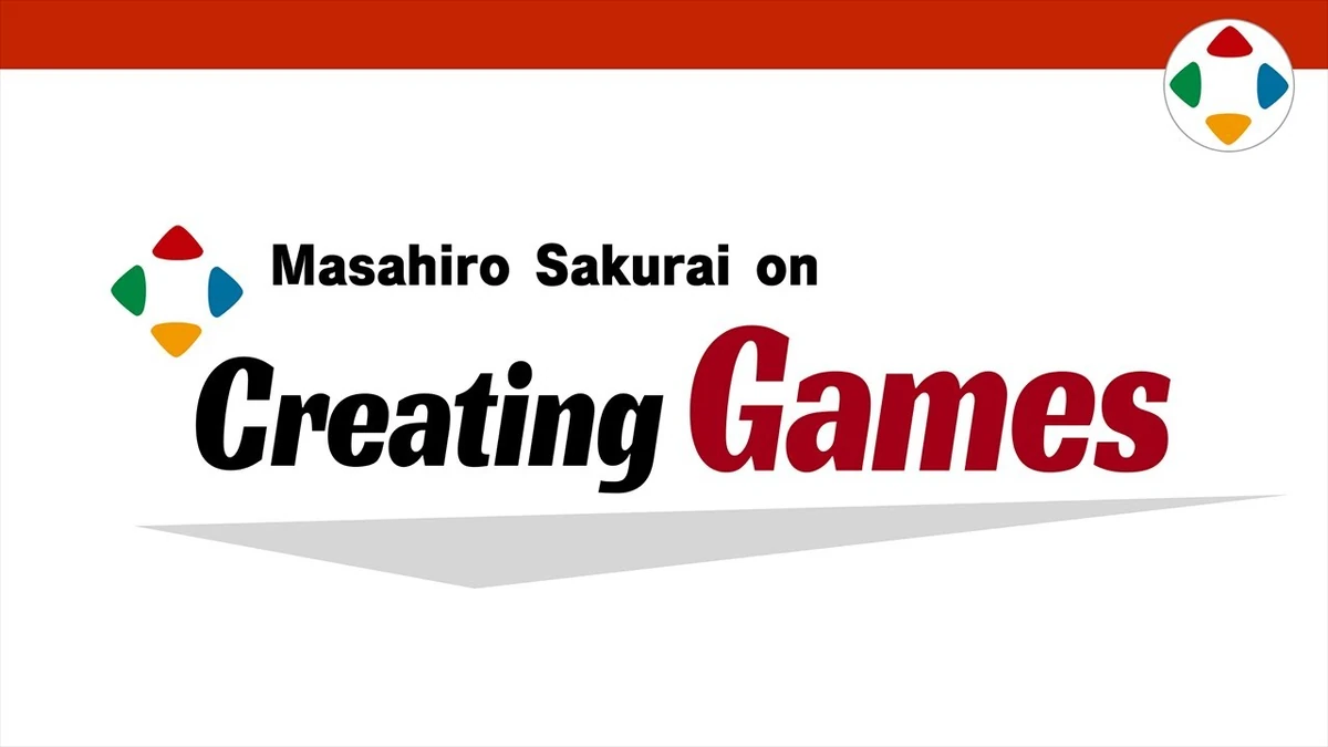 Masahiro Sakurai on Creating Games | Nintendo | Fandom
