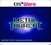Metal Torrent | Nintendo | Fandom
