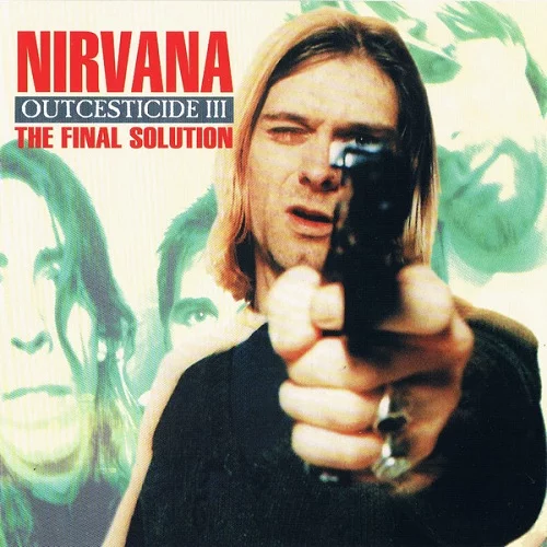 Outcesticide III: The Final Solution | Nirvana Wiki | Fandom
