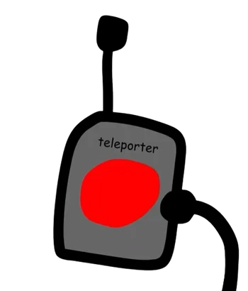 Teleporter | Name's JAOS Wiki | Fandom