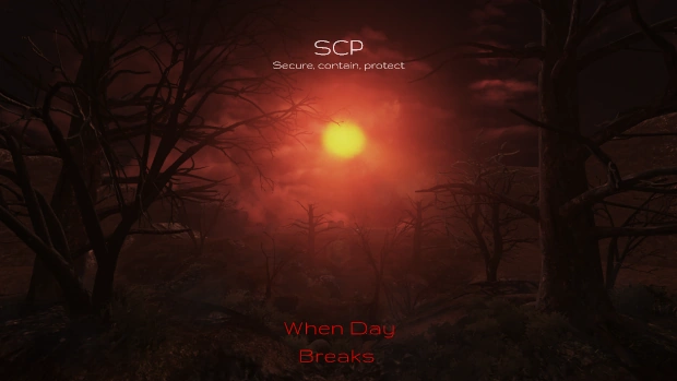 SCP - WHEN DAY BREAKS | Wiki N&N Games | Fandom