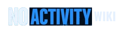 No Activity Wiki | Fandom