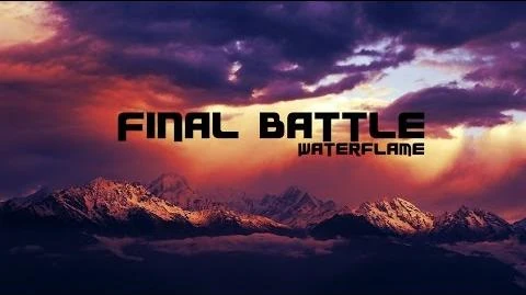 Final Battle | No Lyrics Music Wiki | Fandom